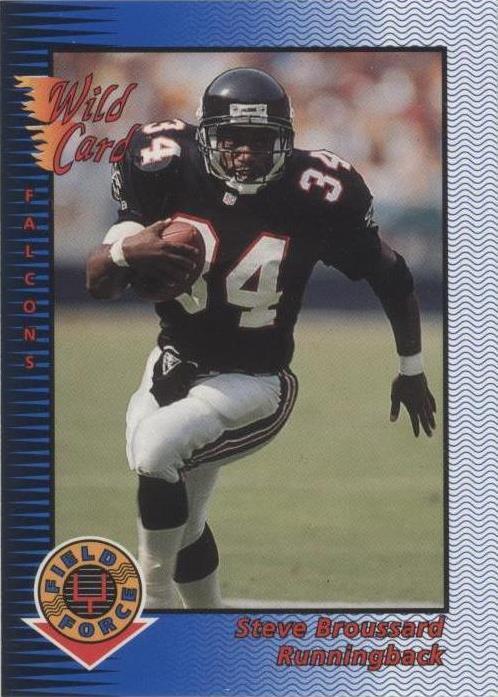 1993 Wild Card - Field Force Steve Broussard #WFF-48 for sale online | eBay