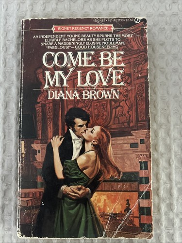 Vintage Signet Regency Romance-Diana Brown-Come Be My Love-1981 | eBay