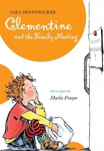 CLEMENTINE AND THE FAMILY MEETING (CLEMENTINE (HARDCOVER)) By Sara ...