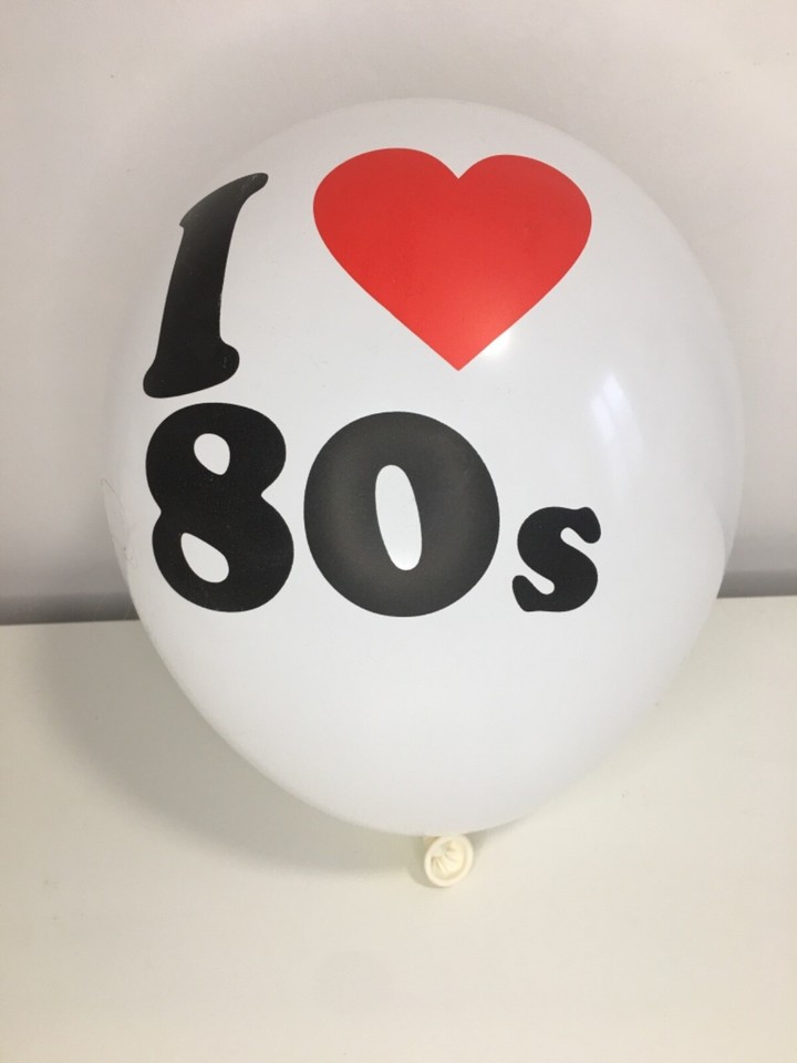 80s Party Decoration Pack of Ten I Love 80s Balloons 12" Balloons | eBay UK
