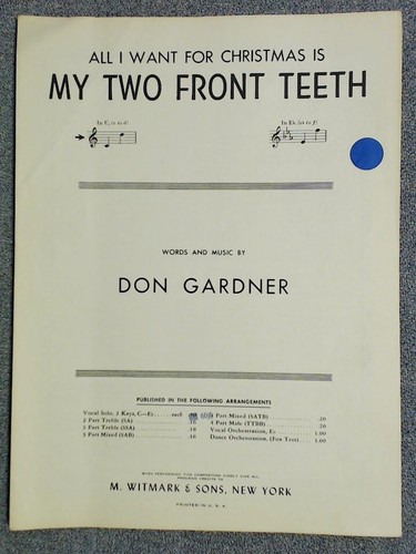 All I Want For Christmas Is My Two Front Teeth In C Voice by Don ...