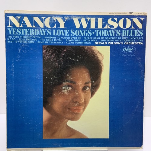 Nancy Wilson ~ Yesterdays Love Songs Todays Blues ~ Capitol LP | eBay