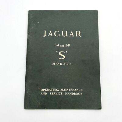 Original Jaguar 3.4 And 3.8 S Models Operating Maintenance And Service ...