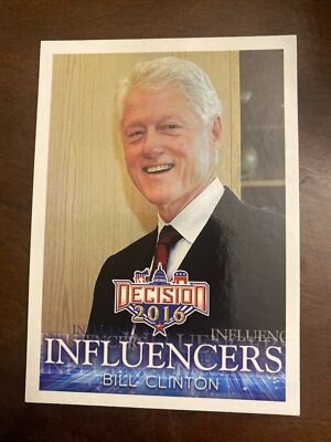 Bill Clinton Decision 2016 Trading Card | eBay
