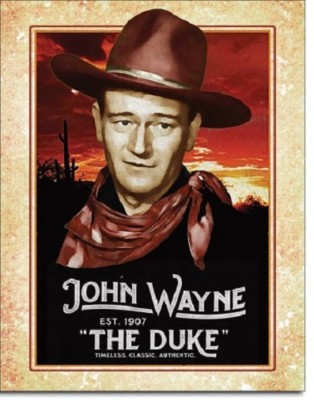 John Wayne Metal/Tin Sign: A Timeless Classic (2230) | eBay