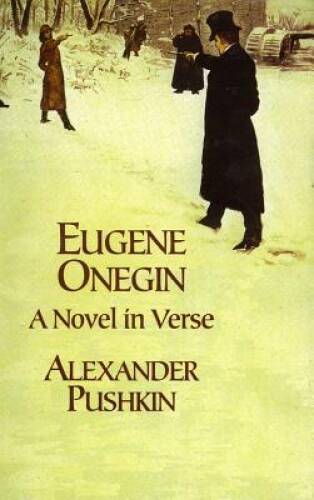 Eugene Onegin: A Novel in Verse - Paperback By Pushkin, Alexander ...