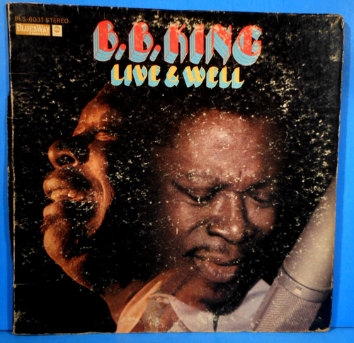 B.B. KING LIVE & WELL VINYL LP 1969 ORIGINAL PRESS NICE CONDITION! VG ...