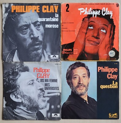 PHILIPPE CLAY - Lot de 4 Vinyles 45T / en Bon Etat | eBay