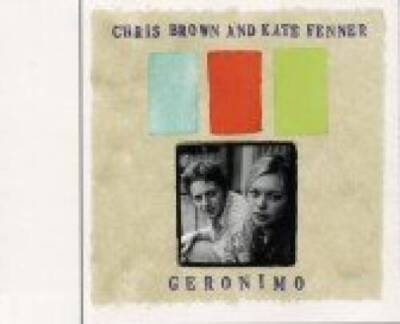 Geronimo - Audio CD By Chris Brown and Kate Fenner - VERY GOOD | eBay