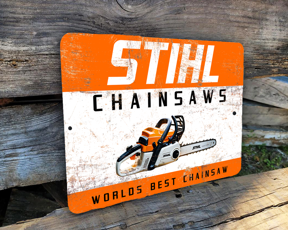 Vintage Stihl Chainsaws Worlds Best 9x12" Metal Wall Sign Plaque Garage ...