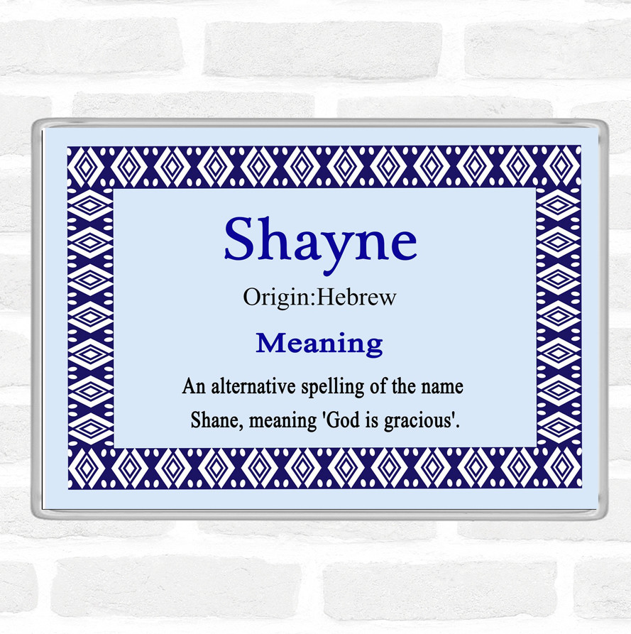 Shayne Name Meaning Jumbo Fridge Magnet Blue | eBay