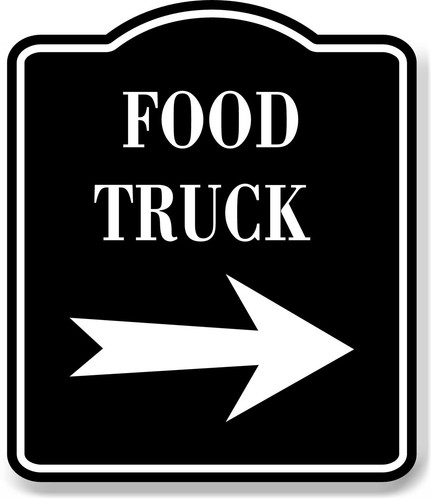 Food Truck Right Arrow BLACK Aluminum Composite Sign | eBay
