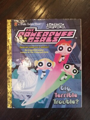 Cartoon Network The Powerpuff Girls "Big, Terrible Trouble?" Little ...