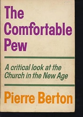 The Comfortable Pew, Berton, Pierre, Good Book | eBay