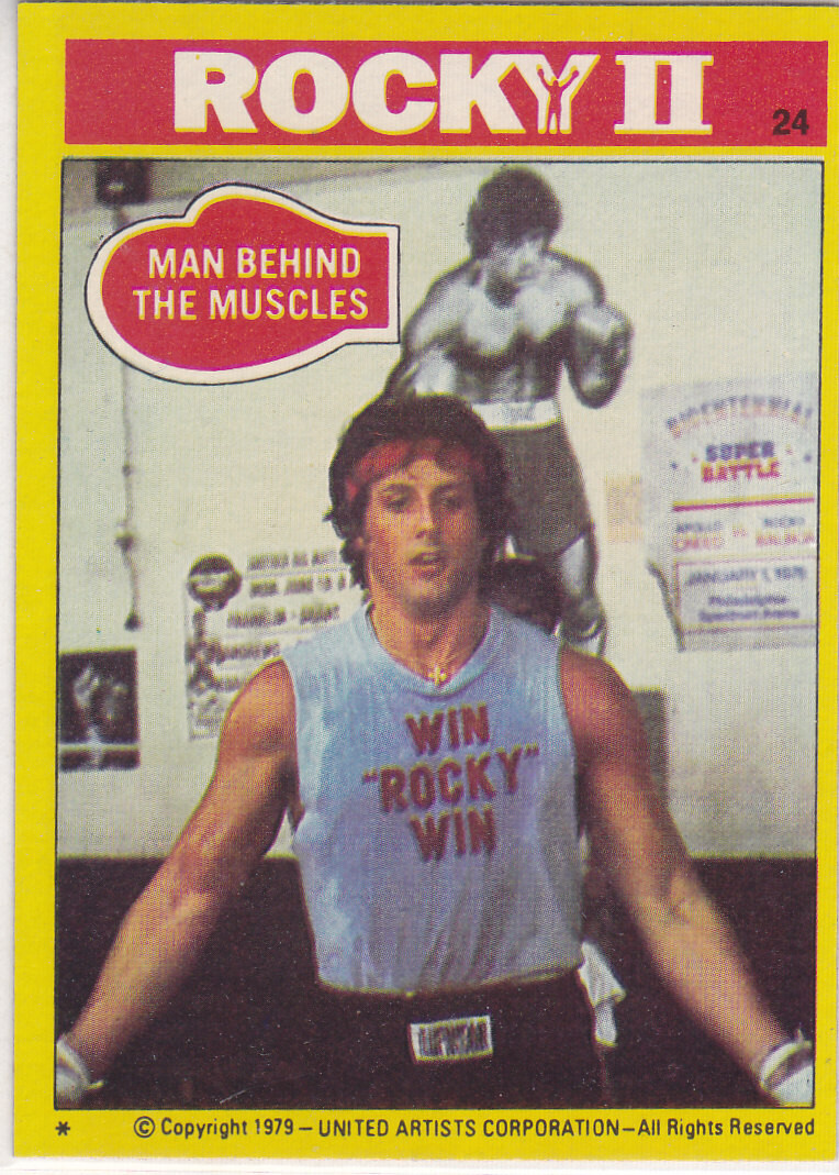1979 Topps Rocky II Rocky Balboa Man Behind The Muscles #24 Rookie Card ...