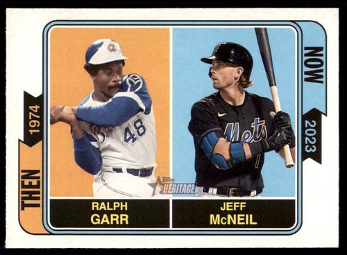 RALPH GARR JEFF McNEIL 2022 Topps Heritage 1974 Then & Now Card #TAN-15 ...