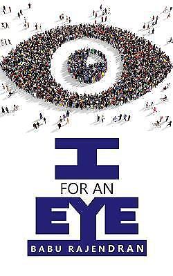 I for an Eye by Babu Rajendran (2016, Trade Paperback) for sale online ...