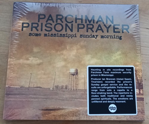 PARCHMAN PRISON PRAYER Some Mississippi Sunday Morning CD 2023 GBCD143 ...