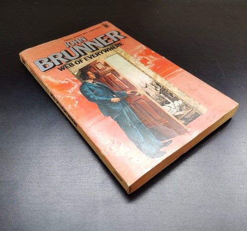 JOHN BRUNNER: WEB OF EVERYWHERE - 1977 PULP SCI FI - New English ...