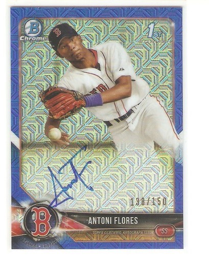 2018 Bowman Chrome ANTONI FLORES 1st Mega Mojo AUTO /150 - Boston RED ...