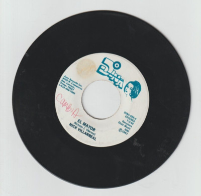 *NICK VILLAREAL-"El Mayor/Esquina De Un Bar" *Tejano Latin 45 (Vinyl ...