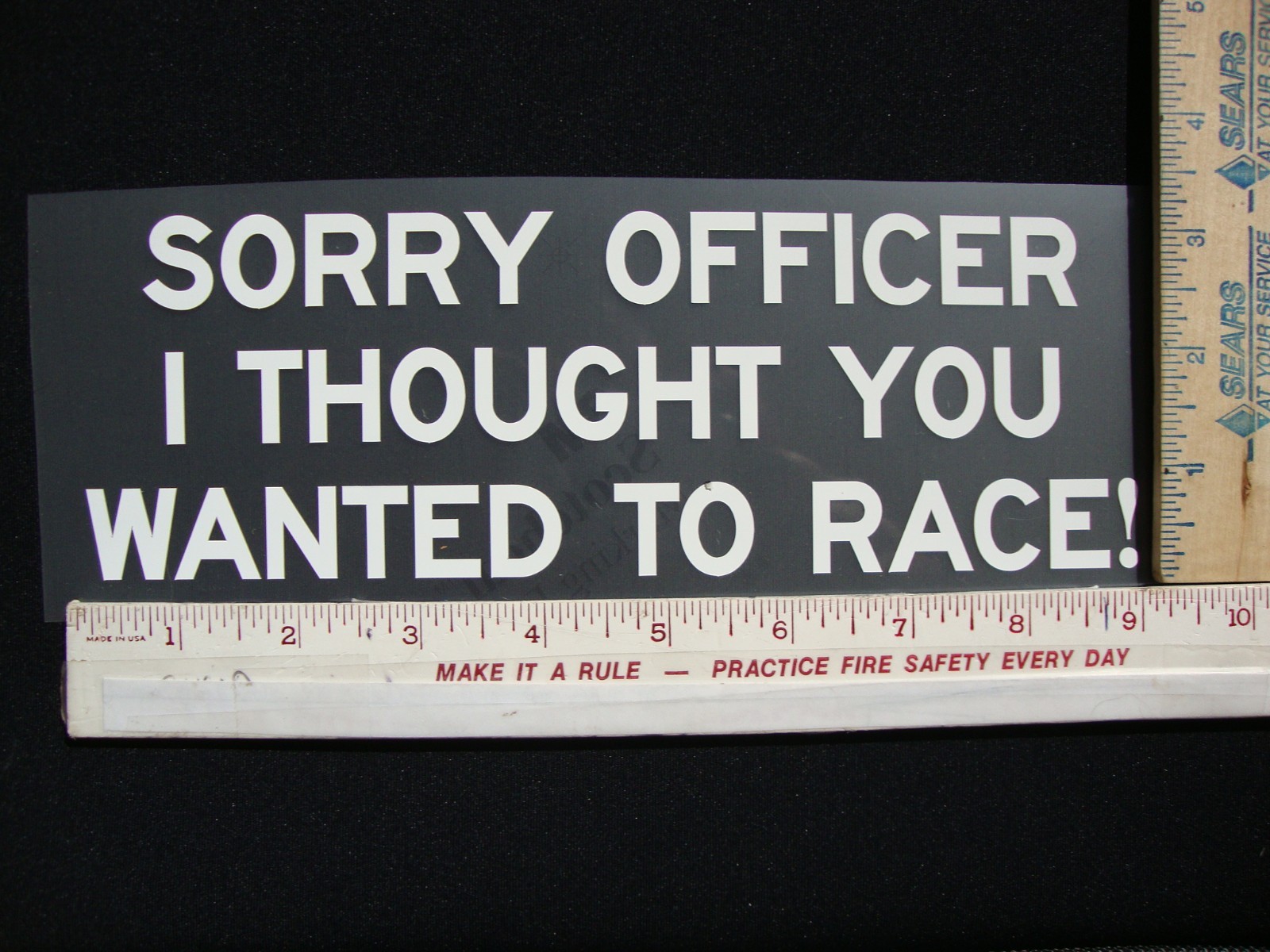 SORRY OFFICER I THOUGHT YOU WANTED TO RACE! Funny Bumper Sticker Decal ...