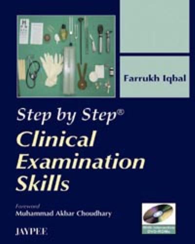 Step by Step Ser.: Step by Step: Clinical Examination Skill by Farrukh ...