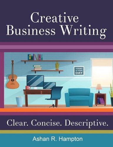 Creative Business Writing by Ashan R. Hampton (English) Paperback Book ...