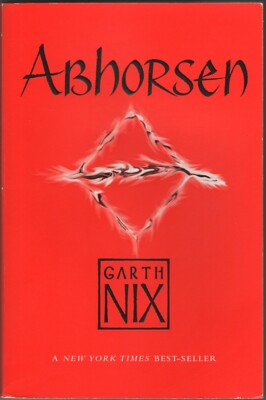 Abhorsen by Garth Nix (Paperback, 2004) - The Book Three of ABHORSEN ...
