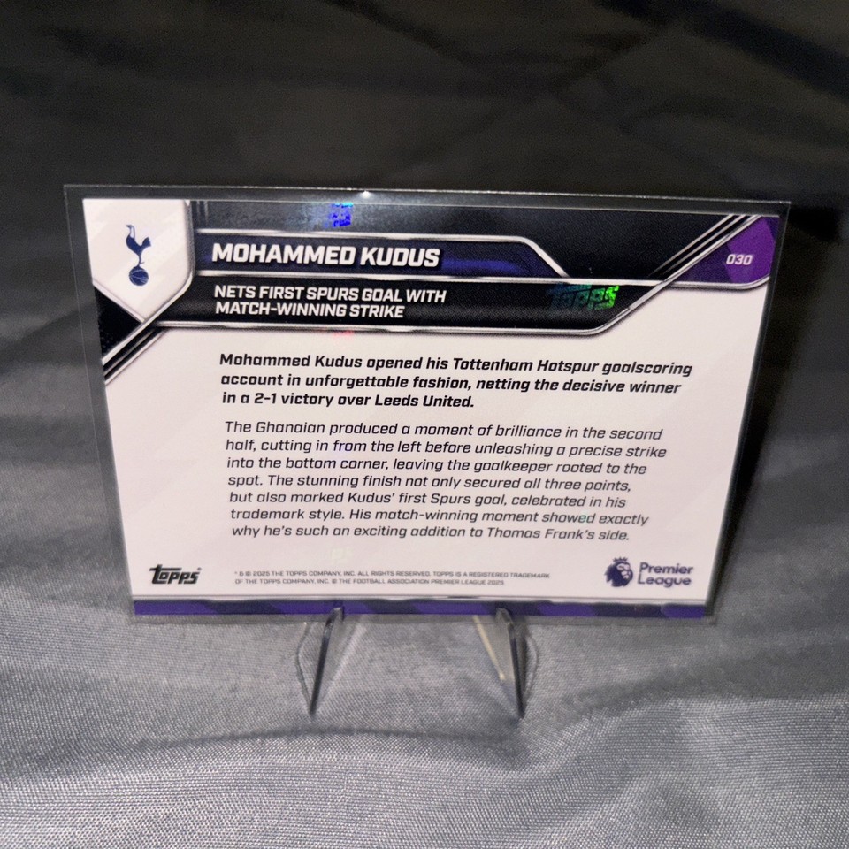 Mohammed Kudus 2025-26 Premier League Topps NOW Card 30 “1st Spurs Goal ...