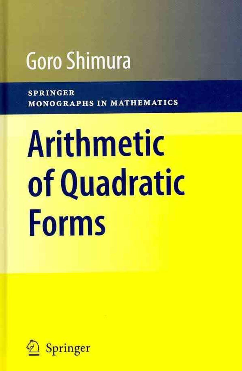 Arithmetic of Quadratic Forms by Goro Shimura (English) Hardcover Book ...