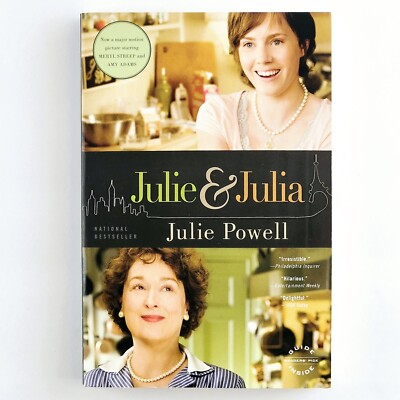 Julie and Julia by Julie Powell National Bestseller Paperback Book ...