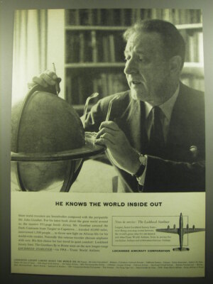 1957 Lockheed Aircraft Ad - John Gunther - He knows the world inside ...