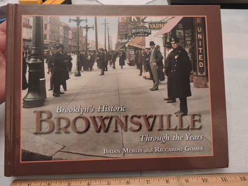 NEW Brooklyn's Historic BROWNSVILLE Book Brian Merlis African-American ...