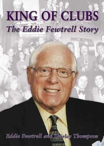 King of Clubs: The Eddie Fewtrell Story by Eddie Fewtrell Paperback ...