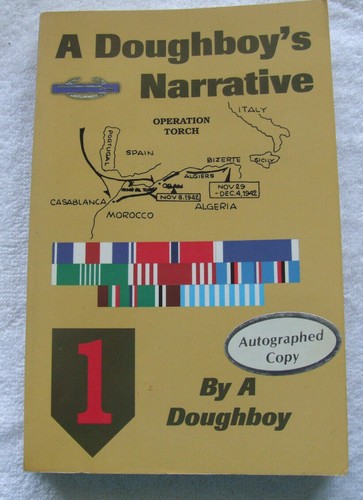 A Doughboy's Narrative Samuel D. Spivey 1995 Autographed Copy ...