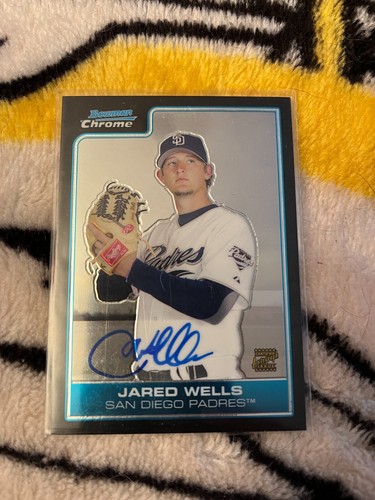 2006 Bowman Chrome Jared Wells autograph RC San Diego Padres | eBay