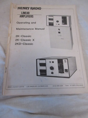 HENRY RADIO 2K 2K-X 2KD CLASSIC LINEAR AMPLIFIER MANUAL. L1 | eBay UK
