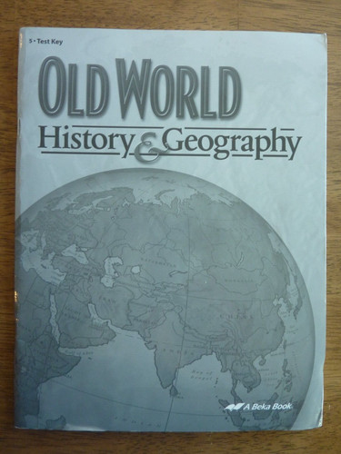 Abeka Book: Old World History & Geography (Teachers Test Key) Grade 5 ...
