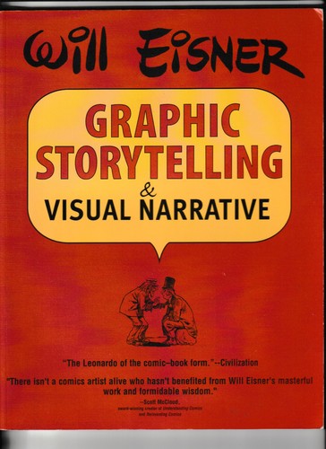 Graphic Storytelling & Visual Narrative TPB, Poorhouse Press, Will ...