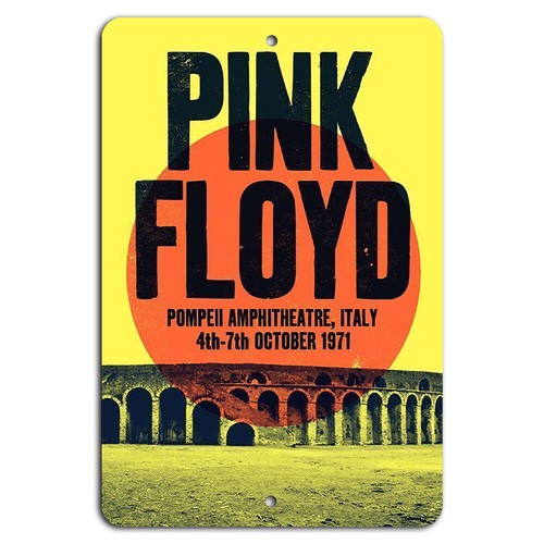 Pink Floyd Pompeii Amphitheatre 1971 Concert 8”x12” Metal Sign | eBay