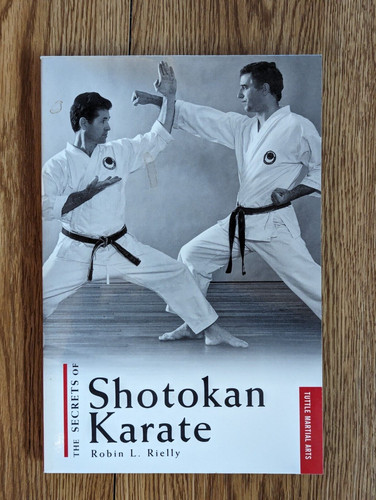 Secrets of Shotokan Karate by Robin L Rielly: Used 9780804832298 | eBay