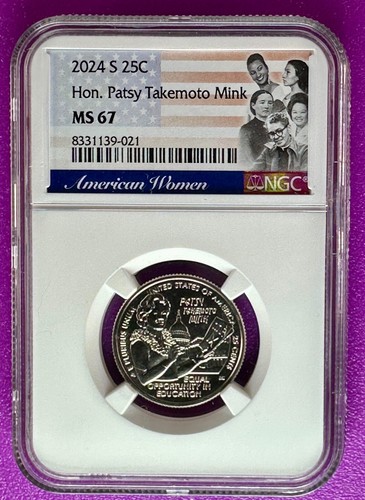 2024 S 25c Hon. Patsy Takemoto Mink American Women Quarter NGC MS67 | eBay