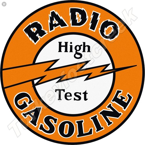 Radio High Test Gasoline Round Metal Sign 2 Sizes To Choose From | eBay