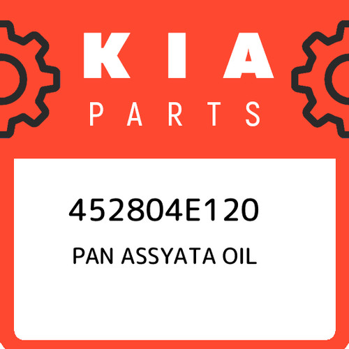 452804E120 Kia Pan assyata oil 452804E120, New Genuine OEM Part | eBay