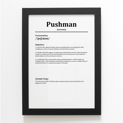 A3 PRINT - Pushman - Funny Humorous Family Surname Definition | eBay