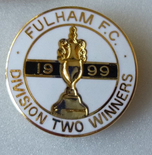FULHAM Football Enamel Pin Badge DIVISION 2 WINNERS 1999 | eBay UK