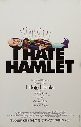 I HATE HAMLET ORIG 1991 BROADWAY WINDOW CARD POSTER 22" X 14" NICOL ...