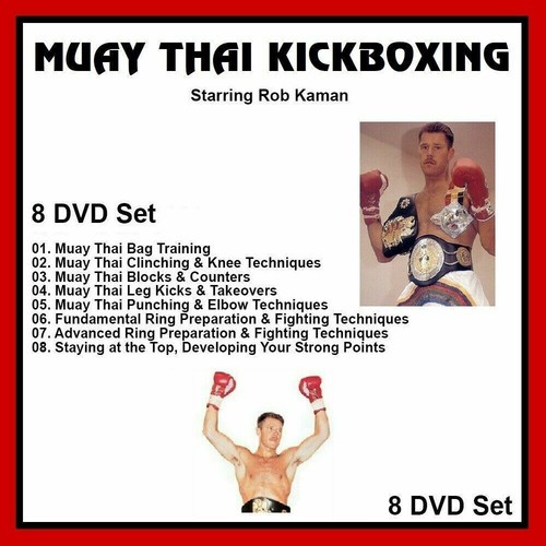 MUAY THAI KICKBOXING TRAINING SERIES 8 DVD SET with Rob Kaman ...