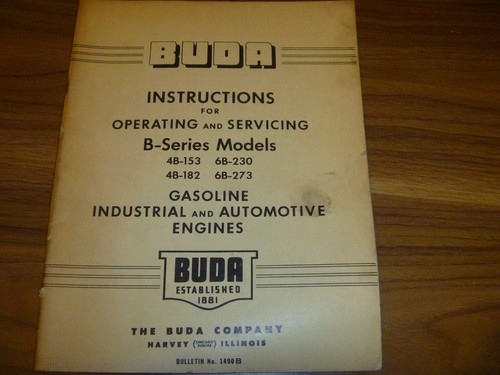 Buda 4B-153 4B-182 6B-230 6B-273 Gas Engine Operator & Service Repair ...